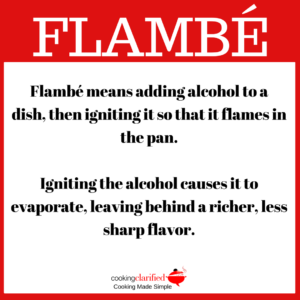 How to Flambé